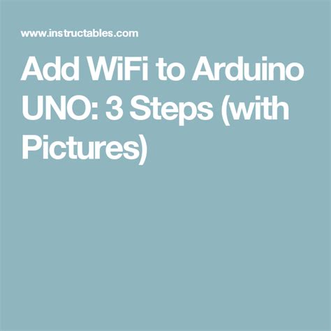 Add Wifi To Arduino Uno Arduino Wifi Wifi Gadgets
