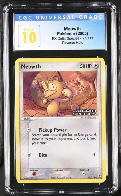 PokÉmon Jcg Meowth Ex Delta Species 77113 Reverse Holo Cgc Vierge 10