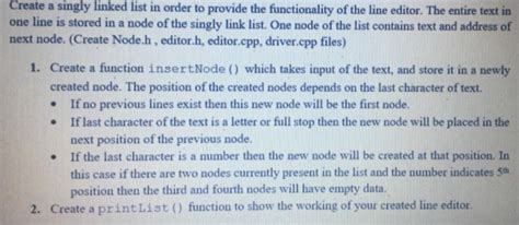 Solved Create A Singly Linked List In Order To Provide The