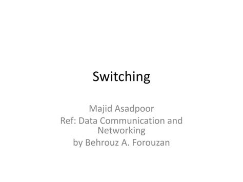 PPT Switching PowerPoint Presentation Free Download ID 2338894