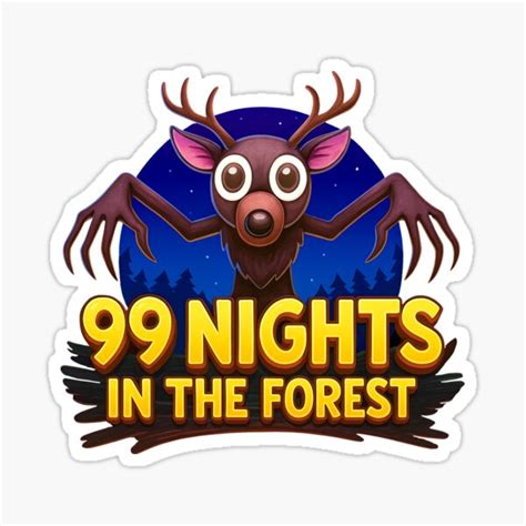 Roblox 99 Nights In The Forest Sticker For Sale By Darcekar Redbubble