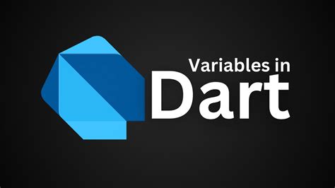 Variables In Dart Programming Texvn Medium