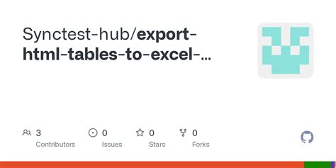 Github Synctest Hubexport Html Tables To Excel Worksheet In C Sharp