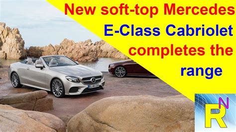 Experience Luxury With The New Mercedes E Class Cabriolet