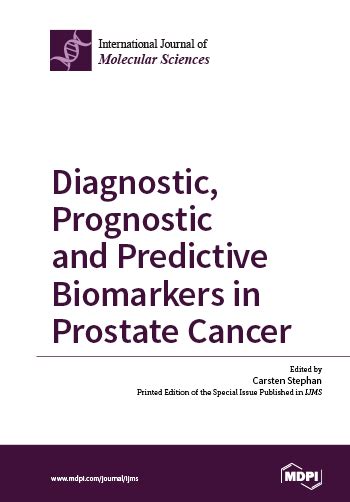 Diagnostic Prognostic And Predictive Biomarkers In Prostate Cancer Mdpi Books