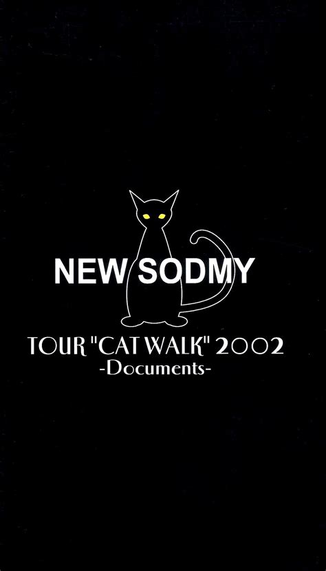 Tour Cat Walk 2002 Documents New Sodmy Vkgy ブイケージ