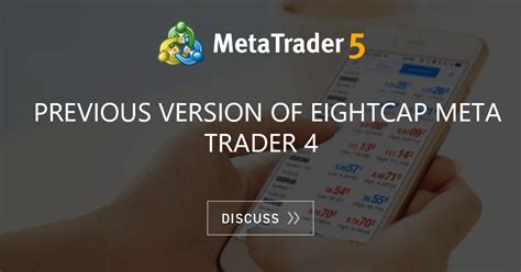 previous version of eightcap meta trader 4 trading strategies that work general mql5