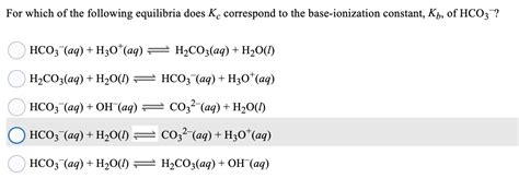 Solved For Which Of The Following Equilibria Does Kc