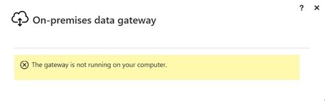 Understanding And Troubleshooting Errors In Power Bi Gateway By