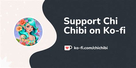 Support Chi Chibi On Ko Fi ️ Ko Fi ️ Where Creators Get Support From