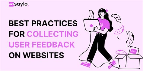 Best Practices For Collecting User Feedback On Websites Saylo