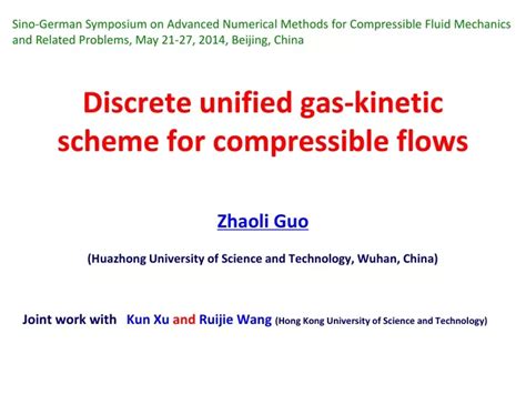 Ppt Discrete Unified Gas Kinetic Scheme For Compressible Flows Powerpoint Presentation Id