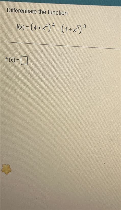 Solved Differentiate The Functionfx4x44 1x53fx