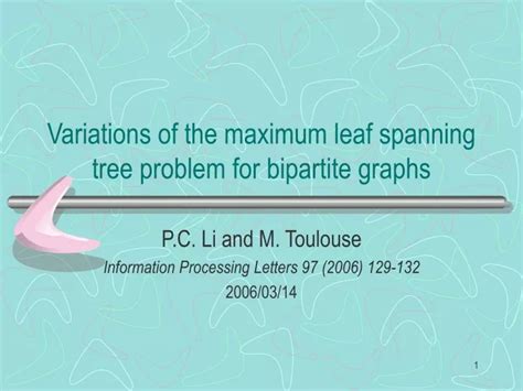 Ppt Variations Of The Maximum Leaf Spanning Tree Problem For