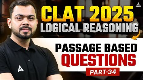 Logical Reasoning Passage On Your Tips For Clat 2025 Clat 2025