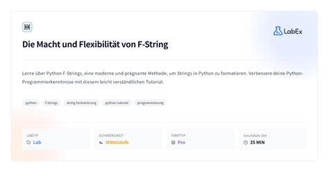 Python F Strings String Formatierungstutorial Labex