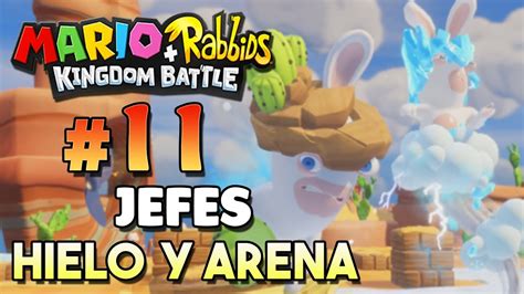 Mario Rabbids Kingdom Battle Parte 11 Jefes Blizzy And Sandy