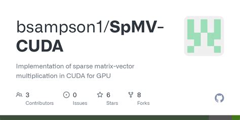 GitHub Bsampson1 SpMV CUDA Implementation Of Sparse Matrix Vector