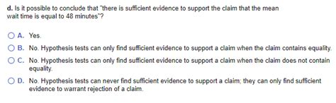 [solved] A Formal Hypothesis Test Is To Be Conducted To T