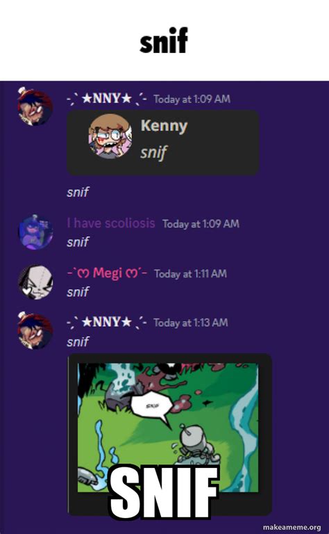 Snif Meme Generator