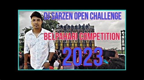 Dj Sarzen Open Challenge Song Youtube