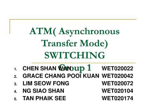 ppt atm asynchronous transfer mode switching group 1 powerpoint