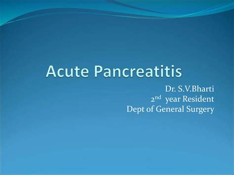 Acute Pancreatitis Hepato Pancreatobiliaryppt