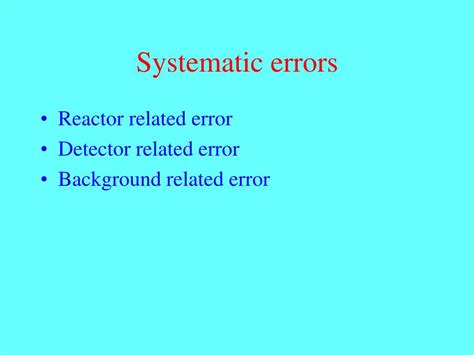 PPT Systematic Errors Of Reactor Neutrino Experiments PowerPoint