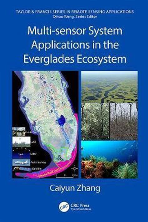 Remote Sensing Applications Series Multi Sensor System Applications In The Everglades