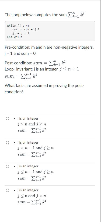 Solved The Loop Below Computes The Sum K Nk While Jn Sum Chegg