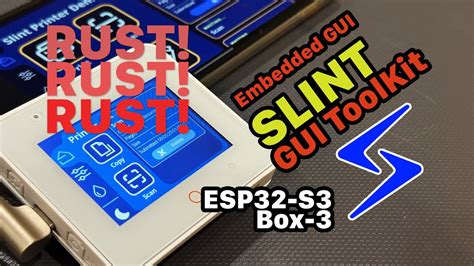 Slint Gui Toolkit Preview With Esp32 S3 Box 3 Slint Rust Gui