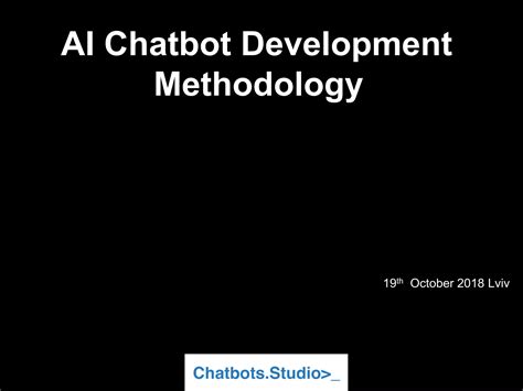 Ai Chatbot Development Methodology Pptx