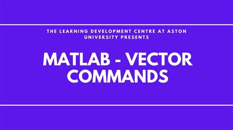 Matlab Different Vector Commands Youtube