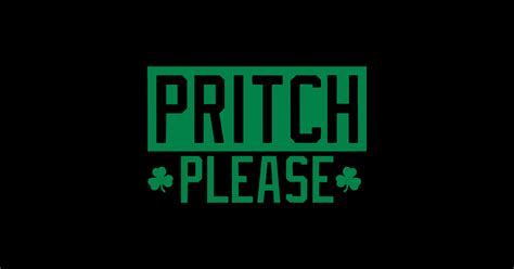 Pritch Please Pritch Please Posters And Art Prints Teepublic