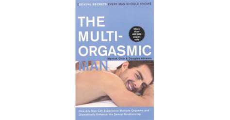 The Multi Orgasmic Man Sexual Secrets Every Man Should Know