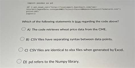 Solved Import Pandas As Pddf Pd Read Csv Chegg