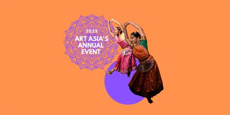 Art Asias Annual Event 2023 Art Asia