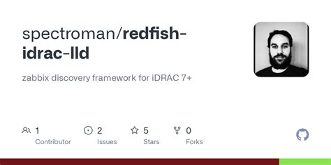Github Spectroman Redfish Idrac Lld Zabbix Discovery Framework For Idrac