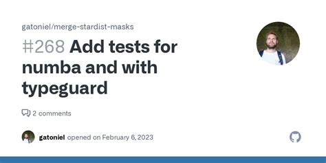 Add Tests For Numba And With Typeguard · Issue 268 · Gatonielmerge Stardist Masks · Github