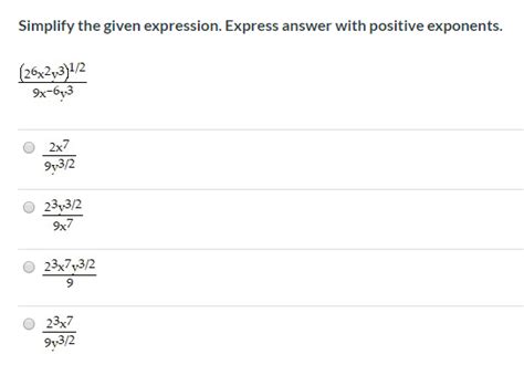 solved simplify the given expression express answer with