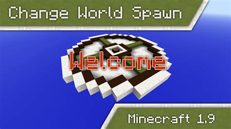 Minecraft 1 9 1 10 How To Set The World Spawn To A Single Block