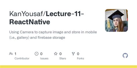 GitHub KanYousaf Lecture ReactNative Using Camera To Capture Image And Store In Mobile I