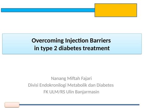 Clinical Inertia How To Overcome Injection Barrier Pptx