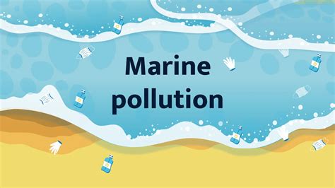 Marine Pollution Pptx