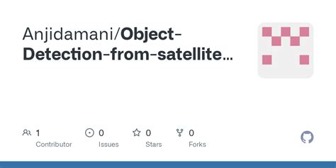 Github Anjidamani Object Detection From Satellite Images