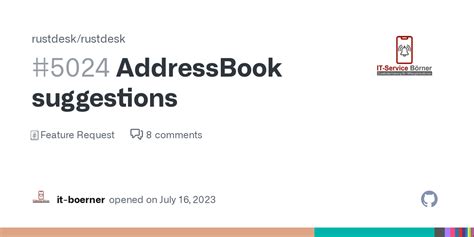 Addressbook Suggestions · Rustdesk Rustdesk · Discussion 5024 · Github