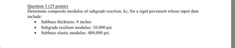 Solved Determine Composite Modulus Of Subgrade Reaction Kc