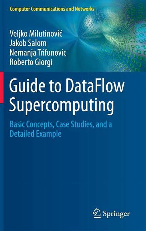 computer communications and networks guide to dataflow supercomputing