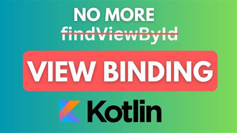 Viewbinding Kotlin Android Studio App Youtube