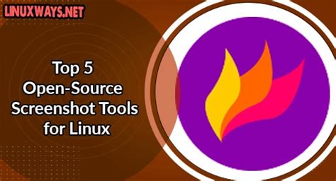 Top Open Source Screenshot Tools For Linux LinuxWays